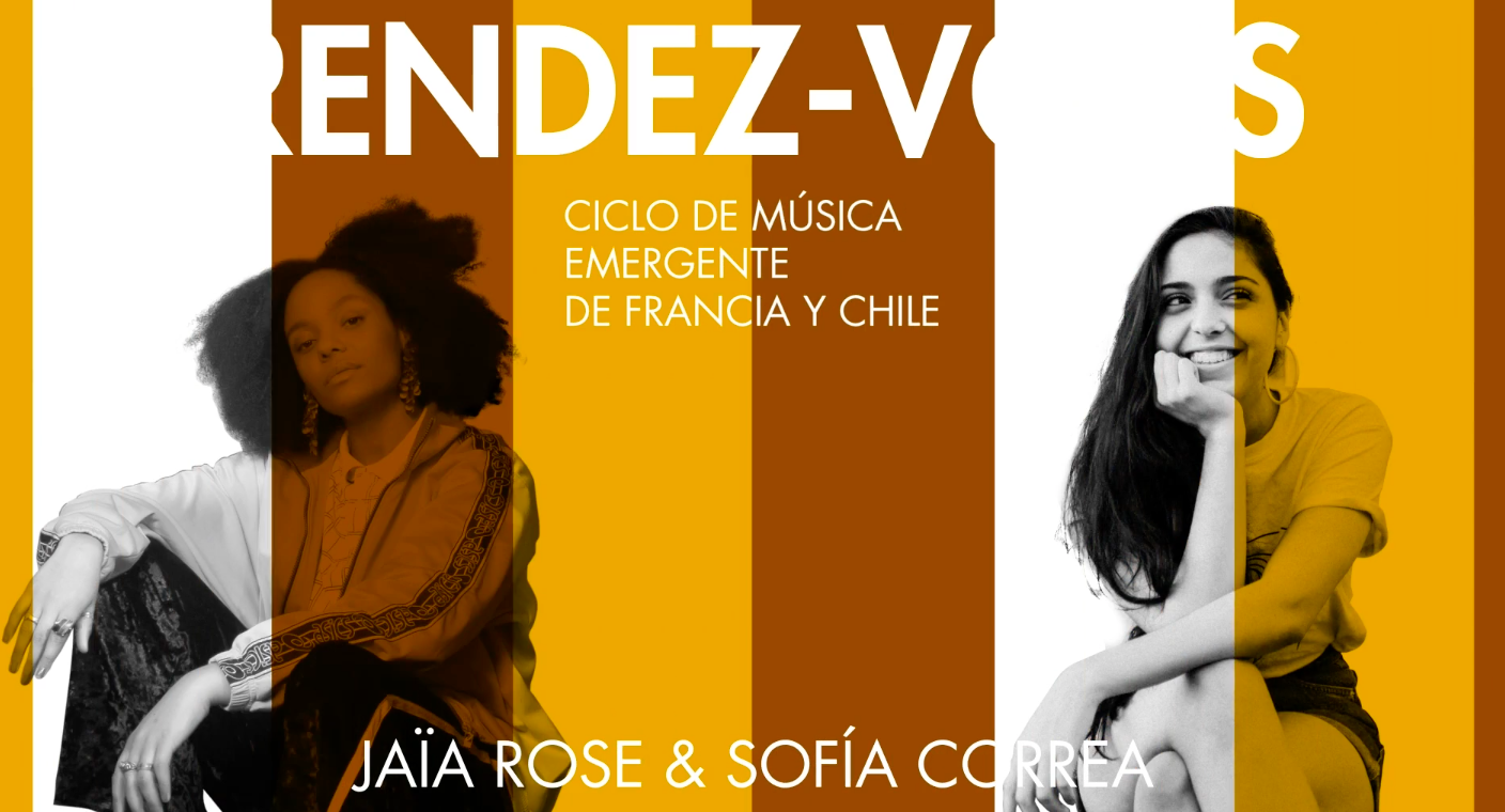 RENDEZ-VOUS #3 con Jaïa Rose y Sofía Correa – Instituto Francés de Chile